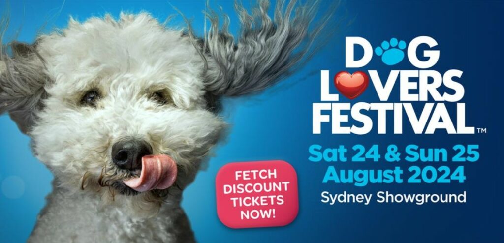 Get ready for the Dog Lovers Festival in Sydney - August 2024 ...